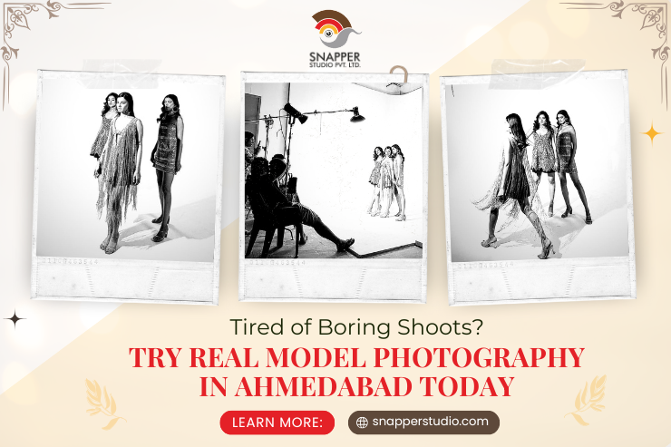 Model Photography in Ahmedabad – Refresh Your Shoots Today