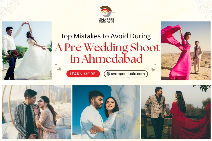 Pre Wedding Shoot: Top Mistakes to Avoid in Ahmedabad