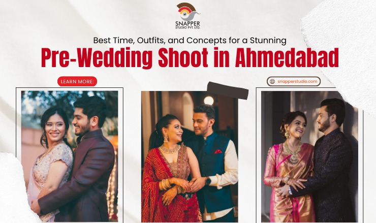 Pre-wedding Shoot Ahmedabad: Best Time, Outfits & Ideas